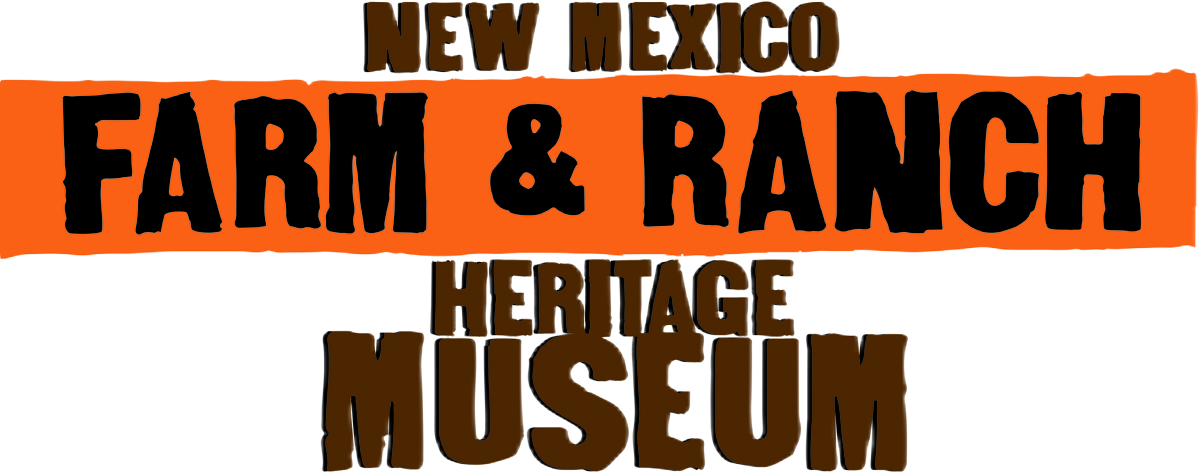 Nm Farm and Ranch Heritage Museum Summer 20206 news and updates